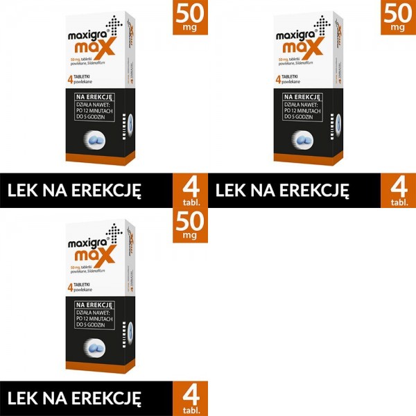 MAXIGRA MAX 50 mg 4 tabletki, X 3 lek na erekcję cena, opinie ...